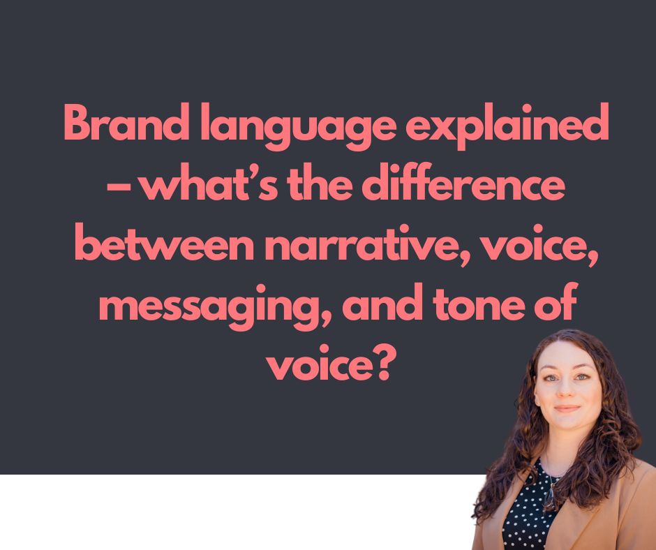 Brand language explained – what’s the difference between narrative ...